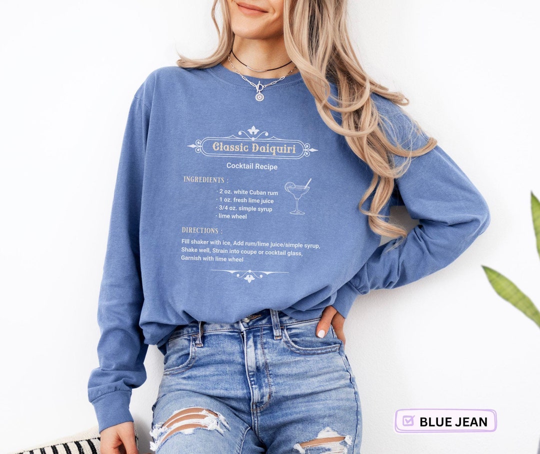 Classic Daiquiri Cocktail Recipe. Graphic Unisex Garment-dyed Long ...