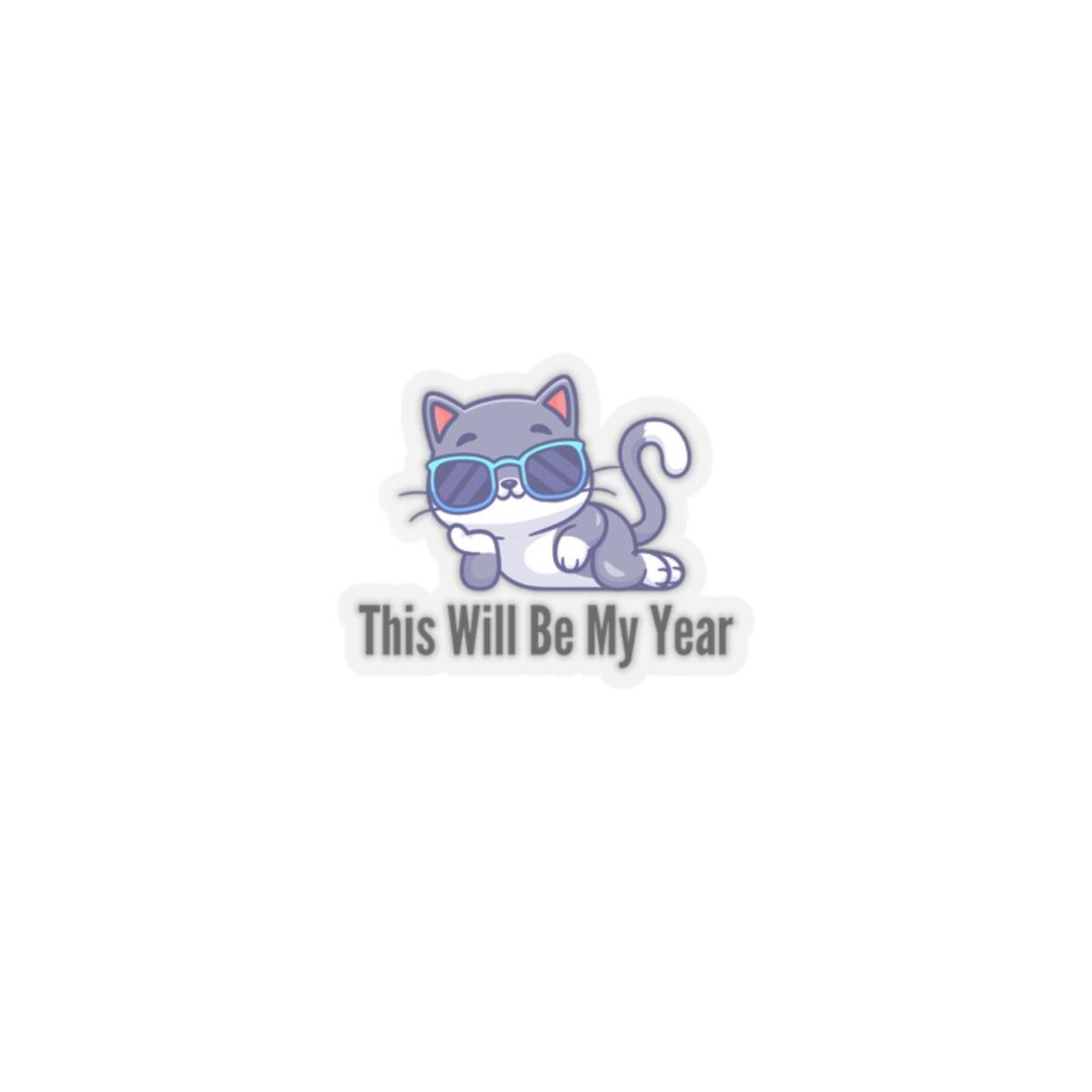 Funny Cat Kiss-cut Stickers, Motivational Animal Wildlife Decals ...