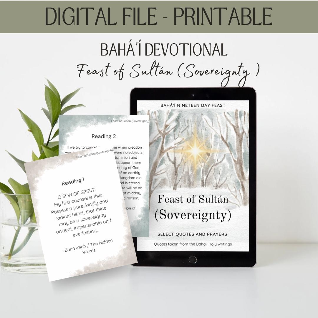 Baha’i Nineteen Day Feast Printable Digital File, Feast of Sultan ...