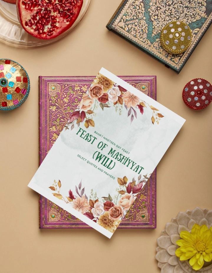 Baha’i Nineteen Day Feast Printable Digital File, Feast of Mashiyyat ...