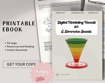 Digital Marketing Funnels for E-commerce Success Step-by-step Guide to Boost Your Online Sales ...
