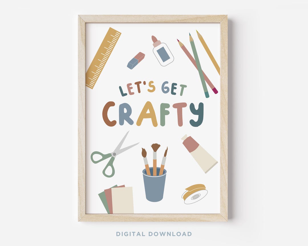 Let's Get Crafty Printable Art, Artistic Educational Classroom Poster ...