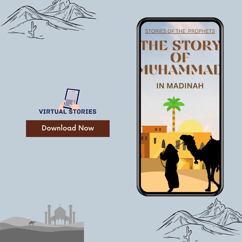 The Story of Muhammad PBUH in Madinah Quran Printable Pdf Learn Quran ...