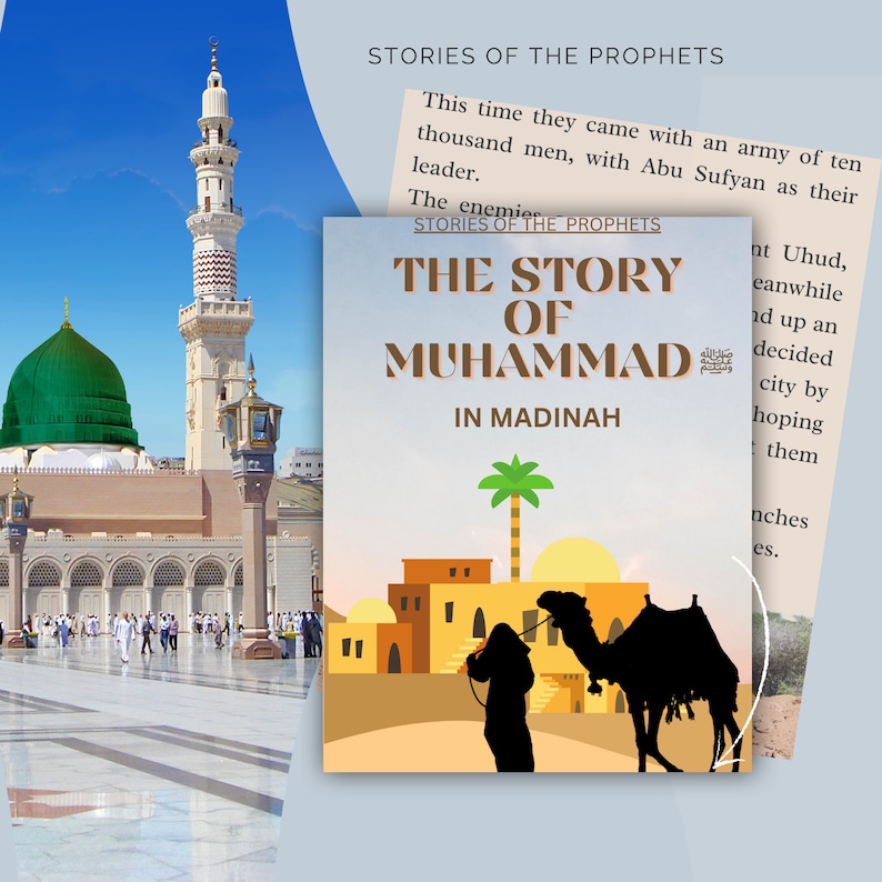 The Story of Muhammad PBUH in Madinah Quran Printable Pdf Learn Quran ...