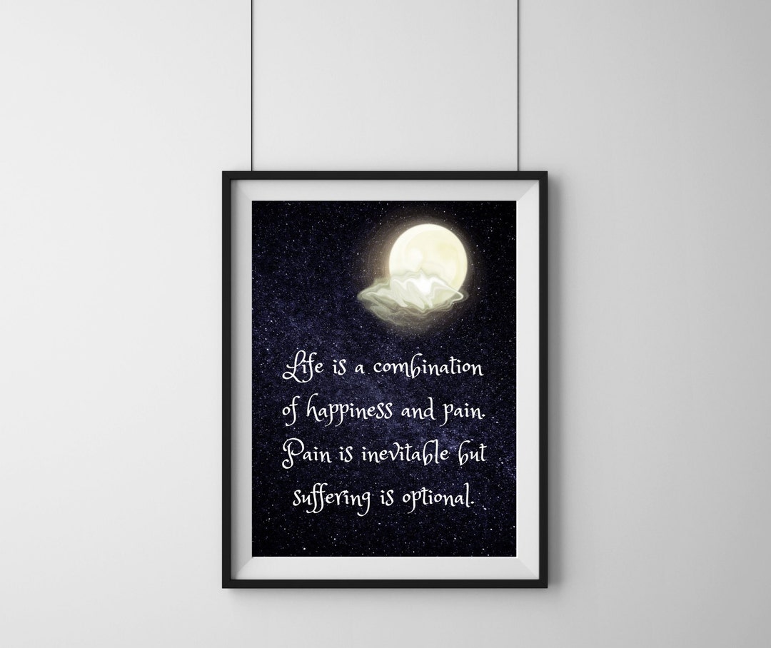 Life is a Combination of Happiness and Pain Motivational Wall Art, Life ...