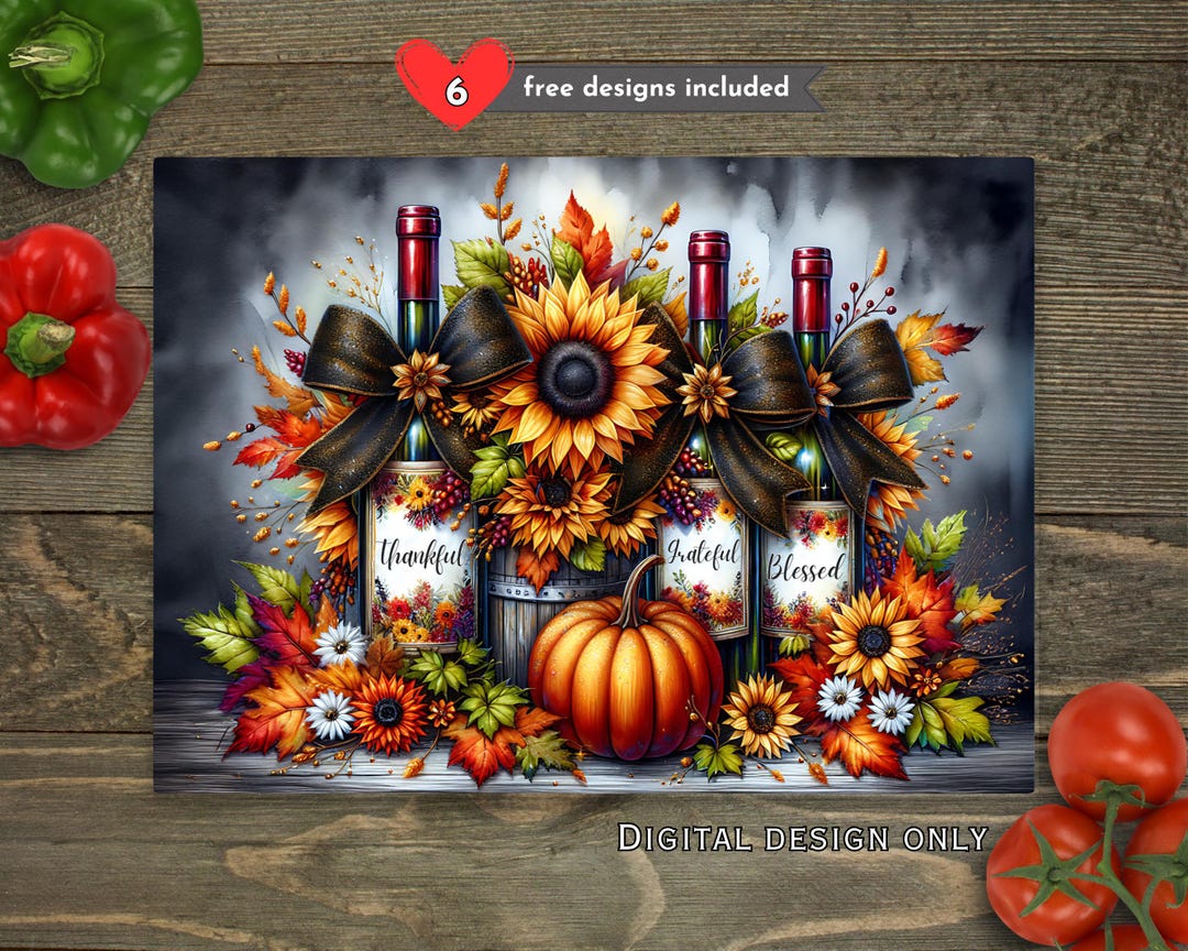Grateful Thankful Blessed Wine Sublimation Cutting Board Design, Autumn ...