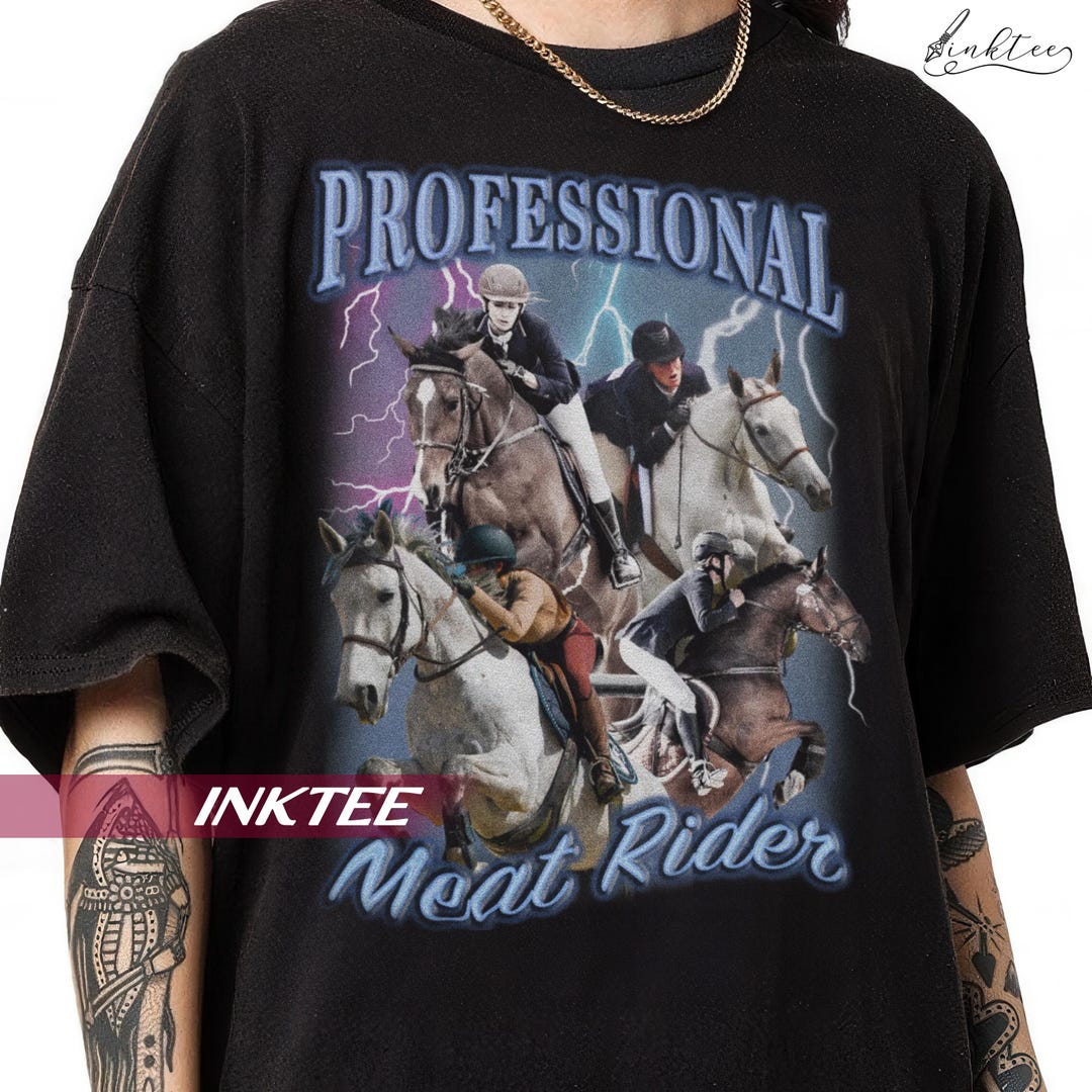 Professional Meat Rider Shirt, Shitpost Shirt, Oddly Name Shirt, Guy ...