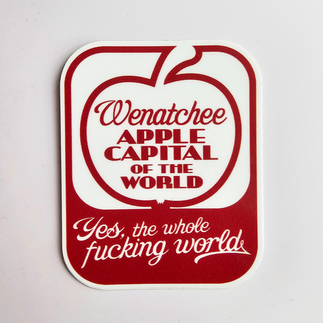 Wenatchee, Apple Capital Sticker - Etsy