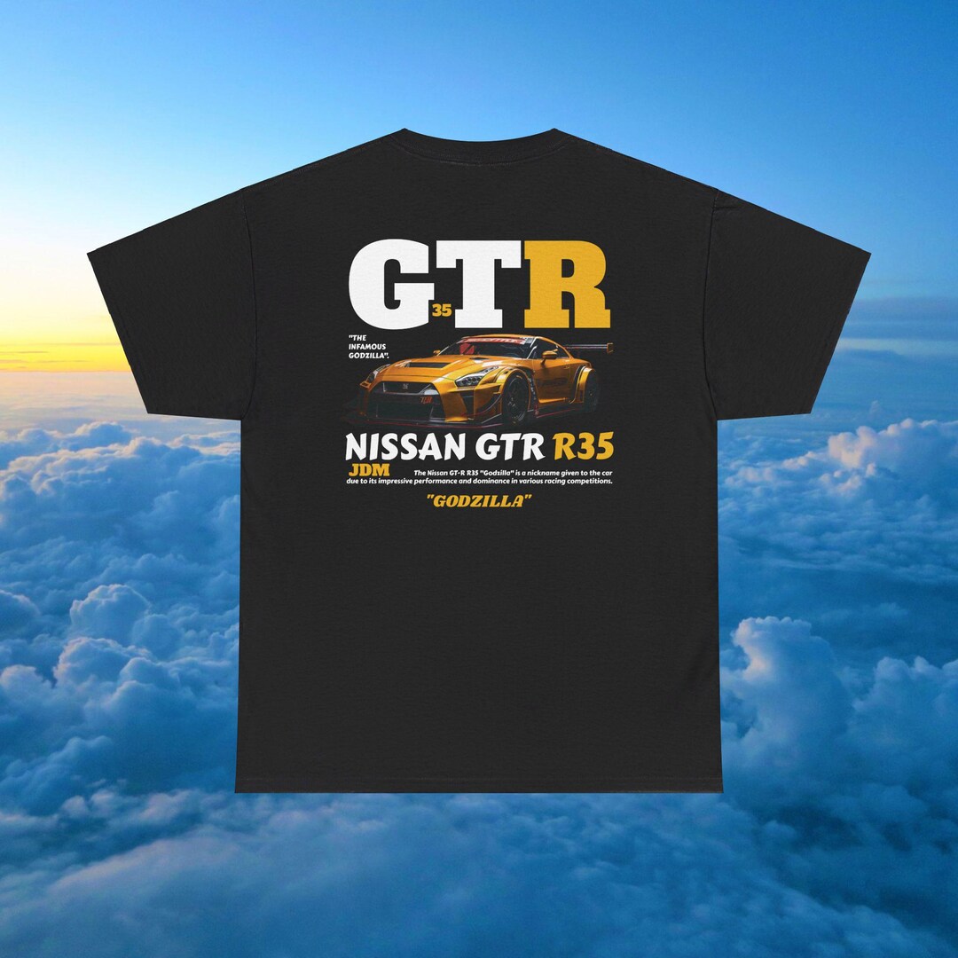 Nissan GTR R35 Shirt, Nissan Skyline Shirt, Nissan Gtr R35 Godzilla ...