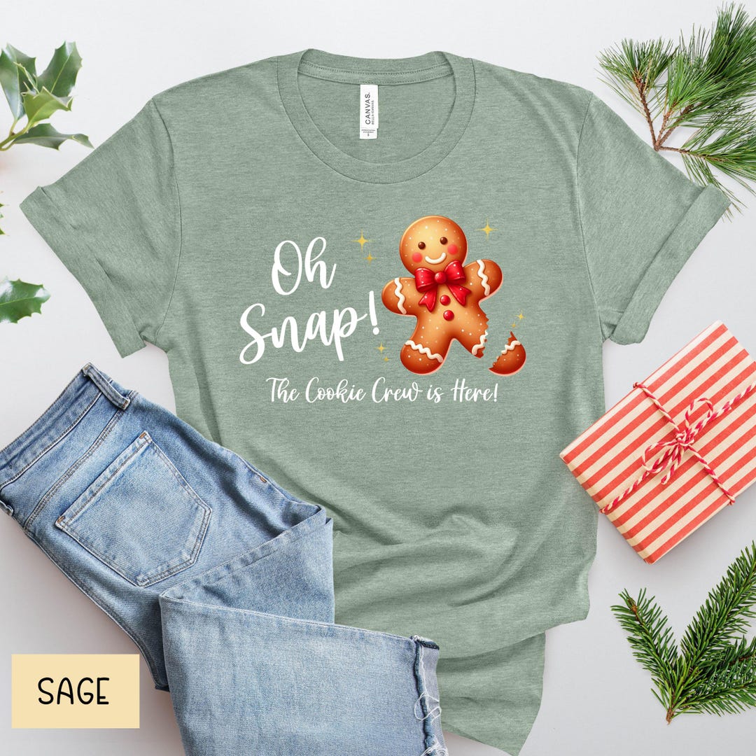Oh Snap the Cookie Crew is Here Shirt, Cookie Crew Shirt, Christmas ...