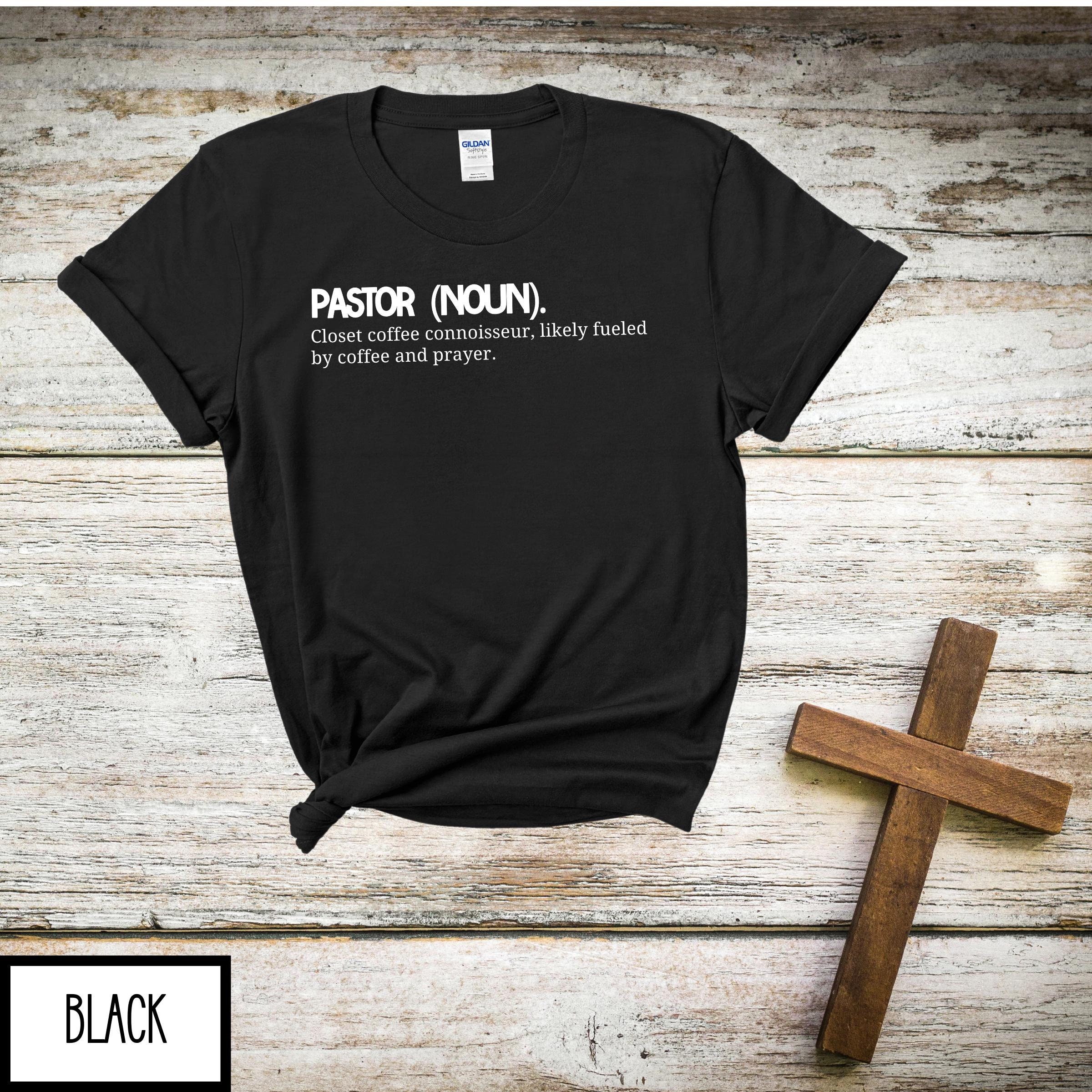 Pastor Appreciation Shirt, Pastor Noun Shirt, Funny Pastor Shirt ...