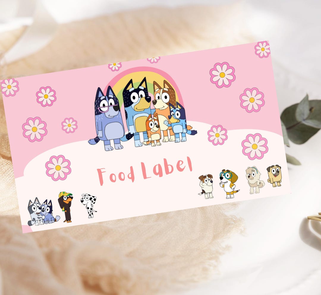 Editable Girl Bluey Birthday Food Label Sign, Printable Bluey Party ...