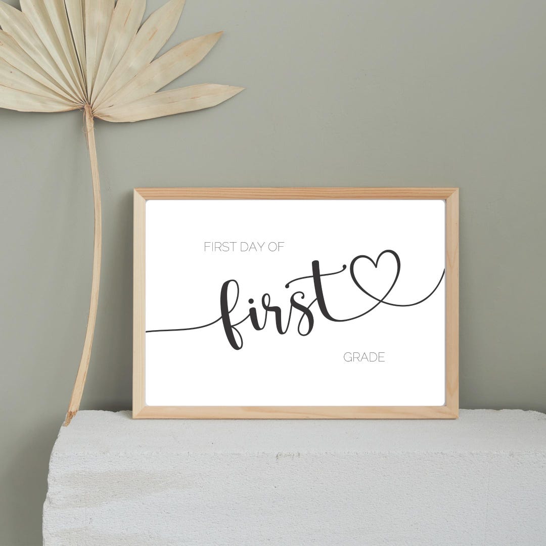 Minimalist Black and White First Day of School Printable Sign With ...