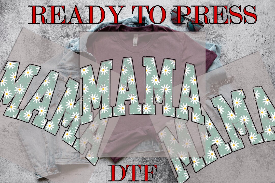 Floral Mama DTF Transfer, Daisy Mama DTF, Spring Vibes Mama, Mom Life ...