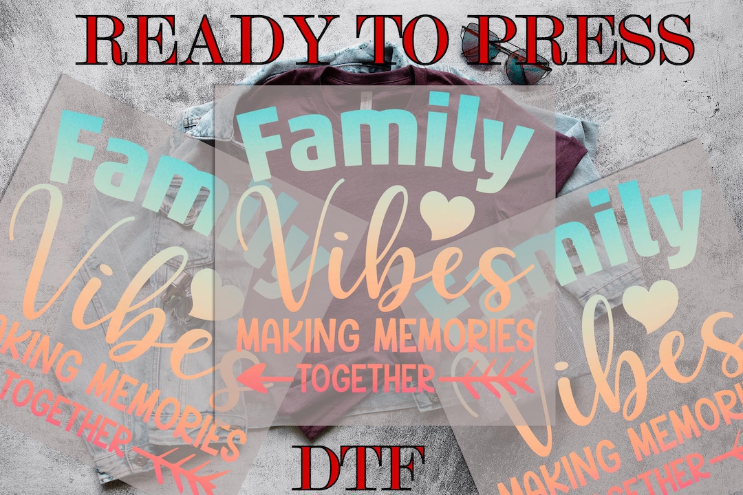 Family Vibes Making Memories Together DTF Transfer, Family Trip 2025 ...