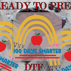 100 Days Smarter DTF, 100 Days Teacher DTF, 100 Days Smarter Teacher, Smarter Student, Back To ...