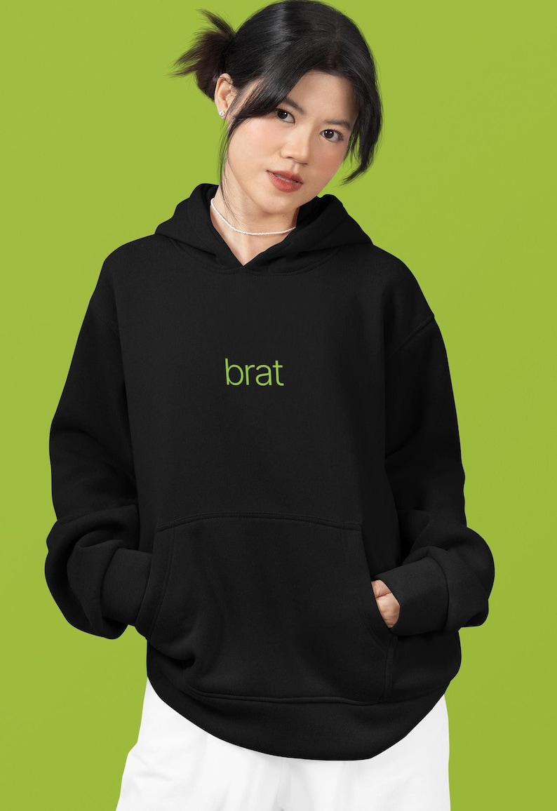 Brat Hoodie / Gen Z Streetwear / Meme Sweatshirt / Funny Graphic Hoodie ...