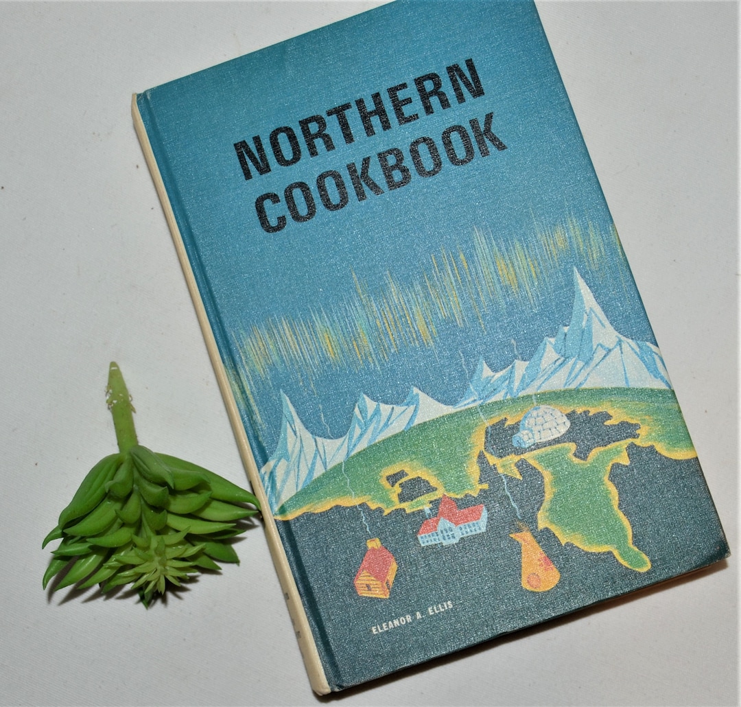 Vintage Northern Cookbook Indian Affairs Queens Royal Rare Canadian - Etsy
