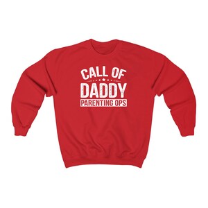 Call of Daddy Parenting Ops Sweatshirt, Funny Gamer Dad Jumper, Father ...