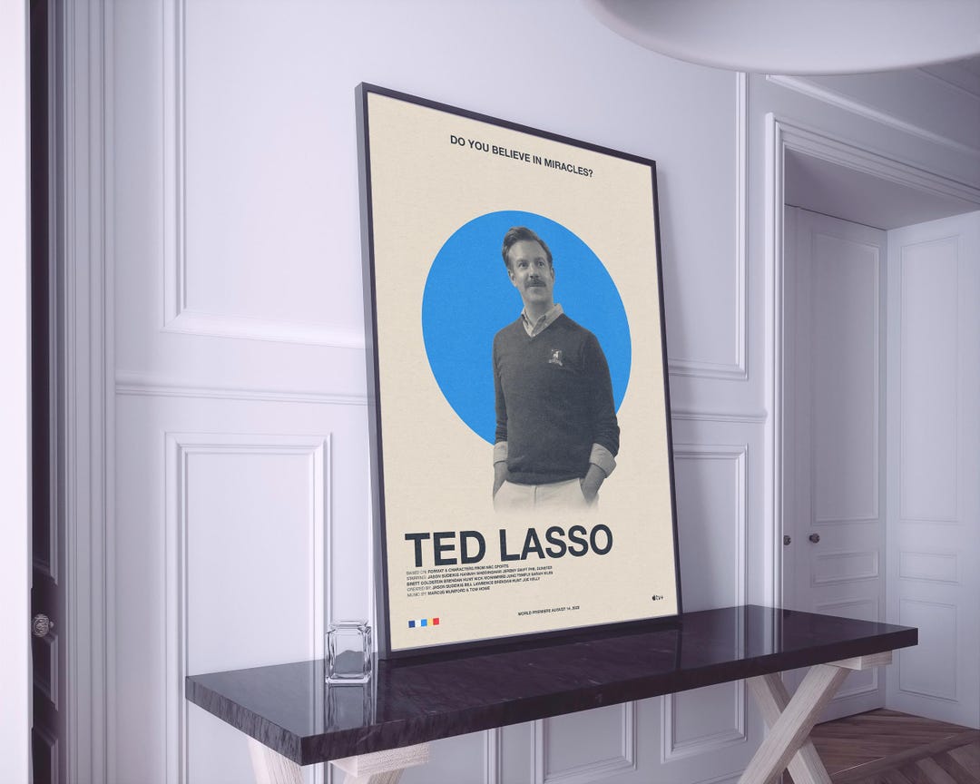 Ted Lasso TV Series Poster, Believe Quote Print, Vintage Retro TV ...