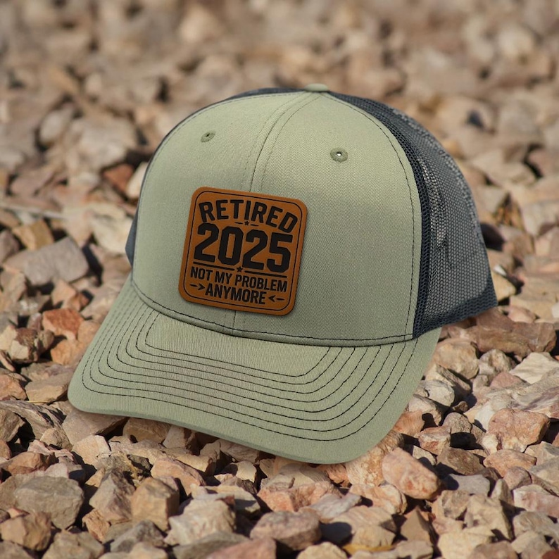 Funny Retirement Trucker Hat, Retired 2025 Not My Problem Anymore ...