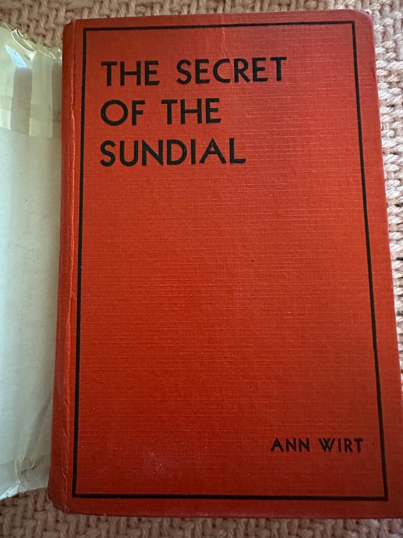 The Secret of the Sundial~ann Wirt~"real" Nancy Drew Author~dust Jacket ...