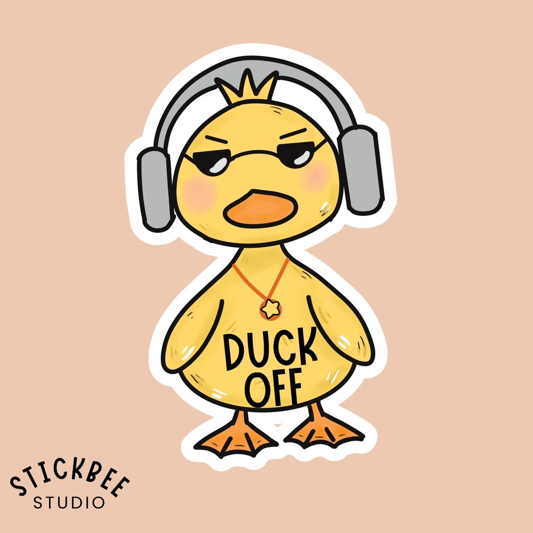 Duck off Sticker ,duck Sticker , Funny Sticker , Vinyl Sticker, Laptop ...