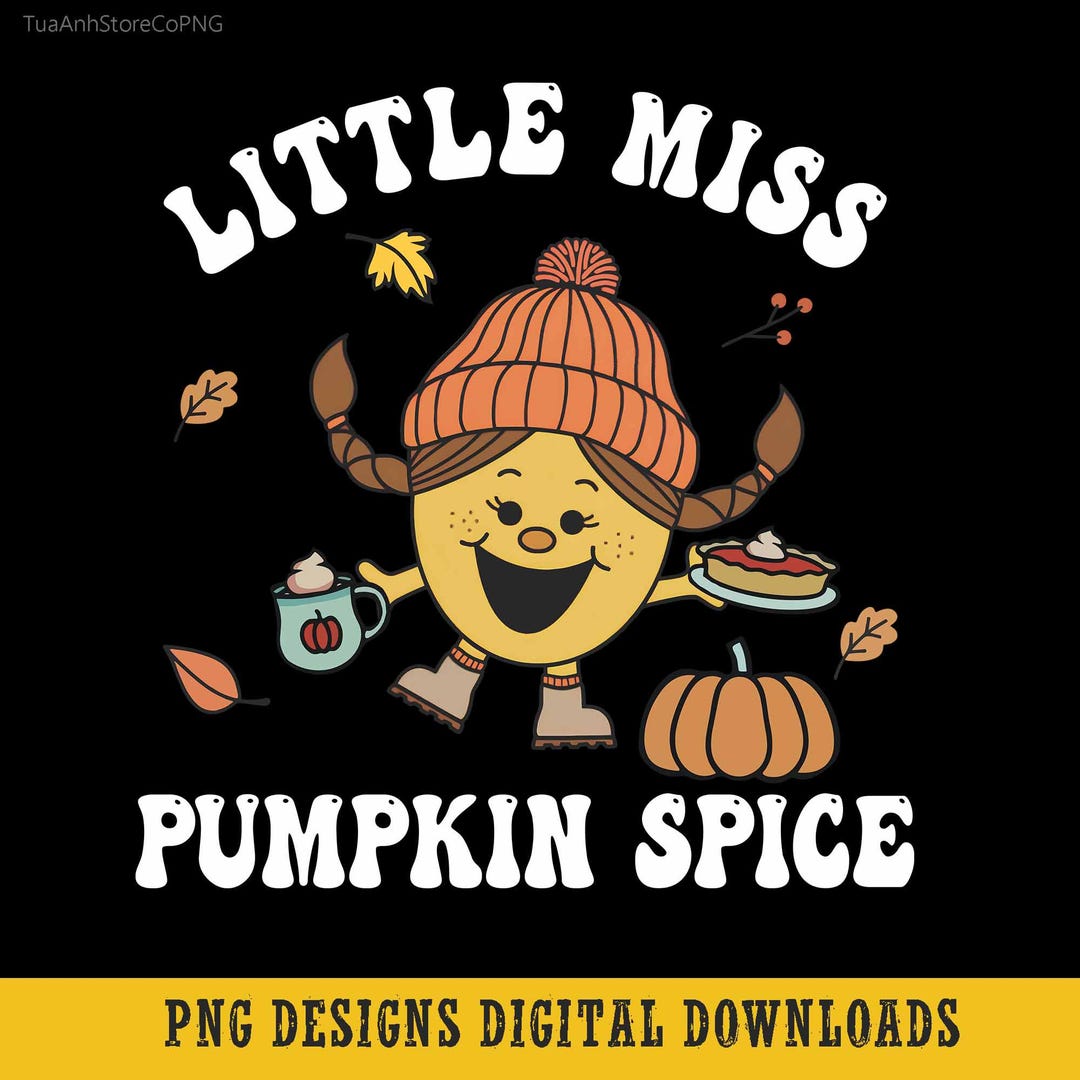Little Miss Pumpkin Spice Png, Little Miss Teacher PNG, Pumpkin, Fall ...