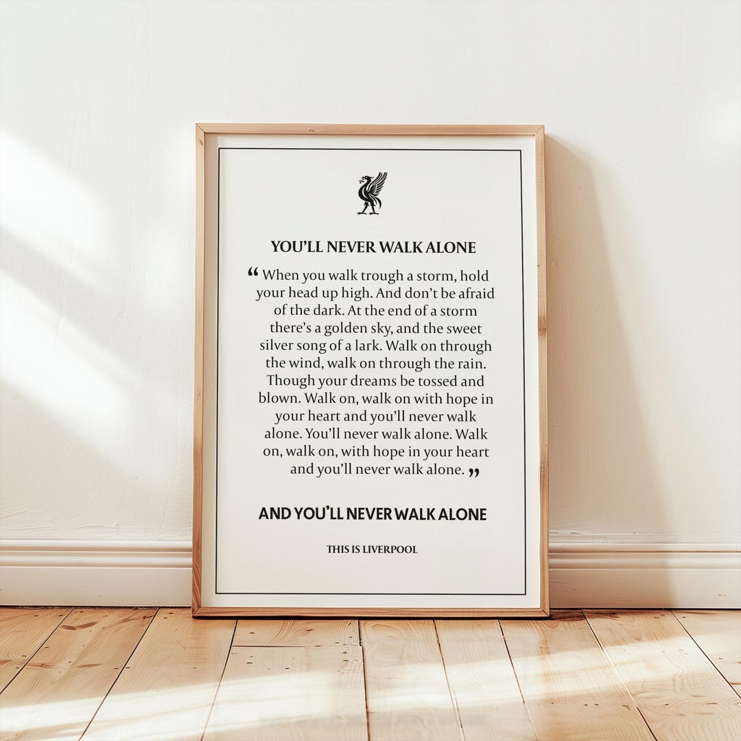 Youll Never Walk Alone Poster Liverpool FC Song Lyrics Football Wall Art Football Poster ...