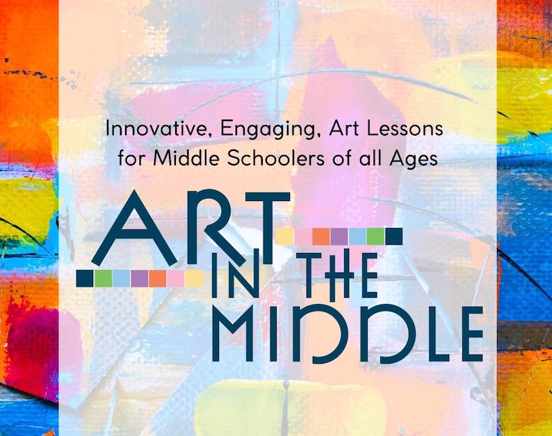 Middle School Art Lessons: Engaging Resources & Activities - Etsy