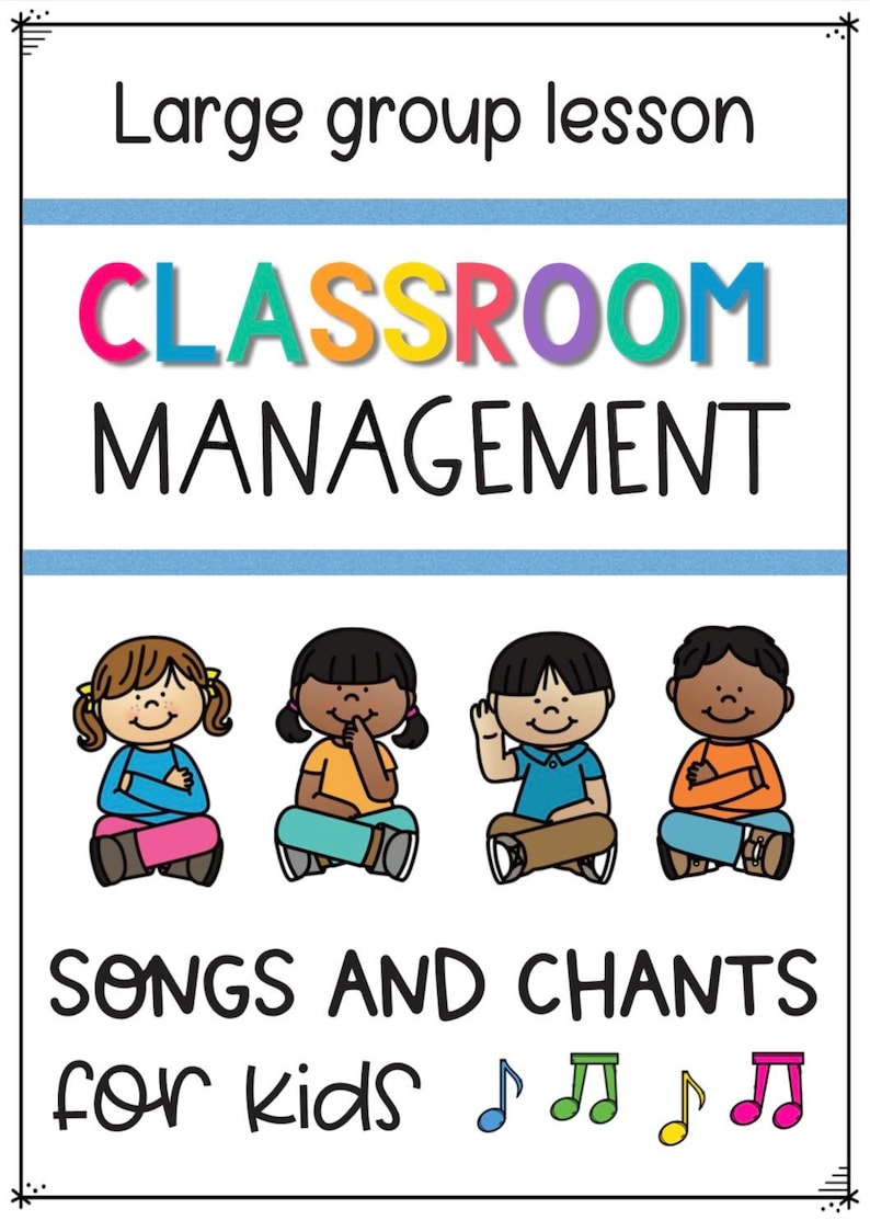 Back to School | Classroom Management | Creative Songs and Chants ...
