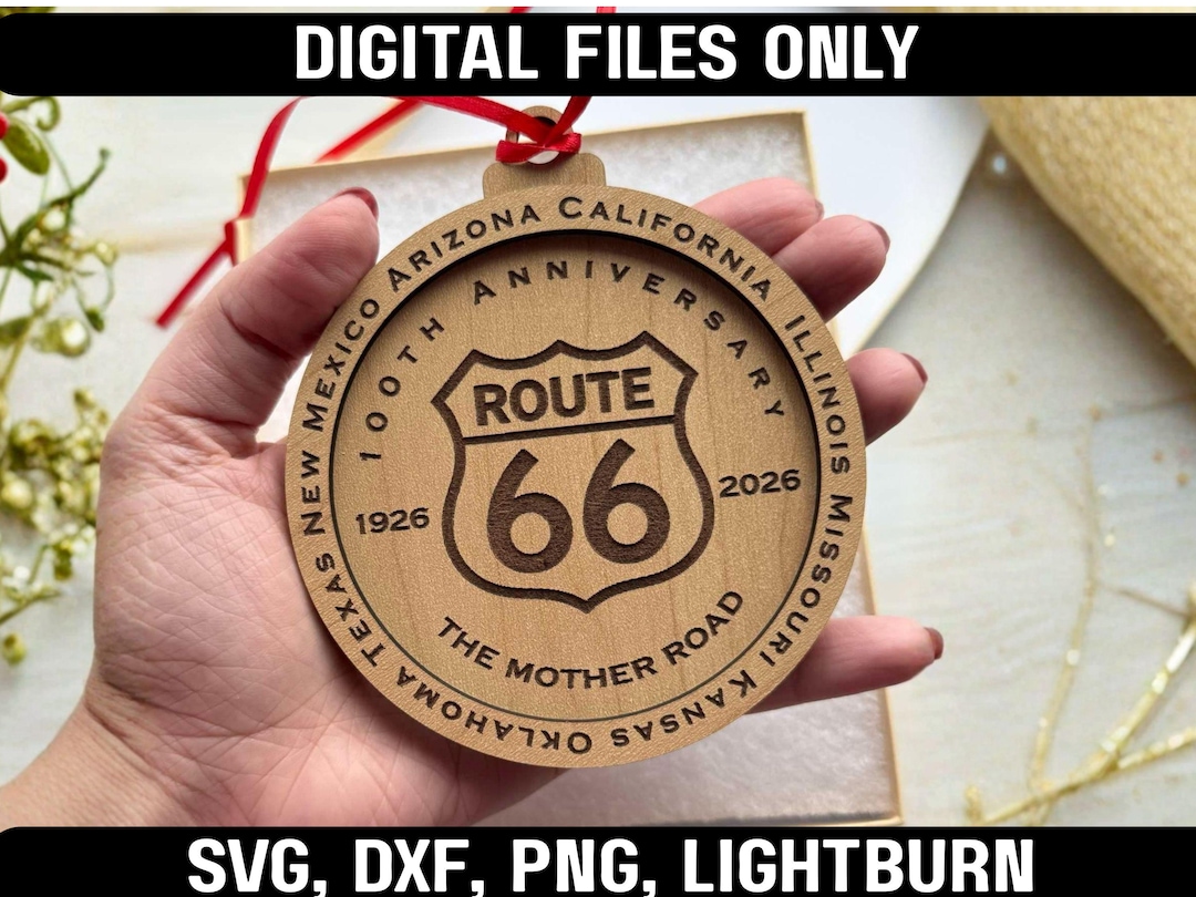 Route 66 SVG | 100th Anniversary 1926–2026 | Laser Cut Ornament ...