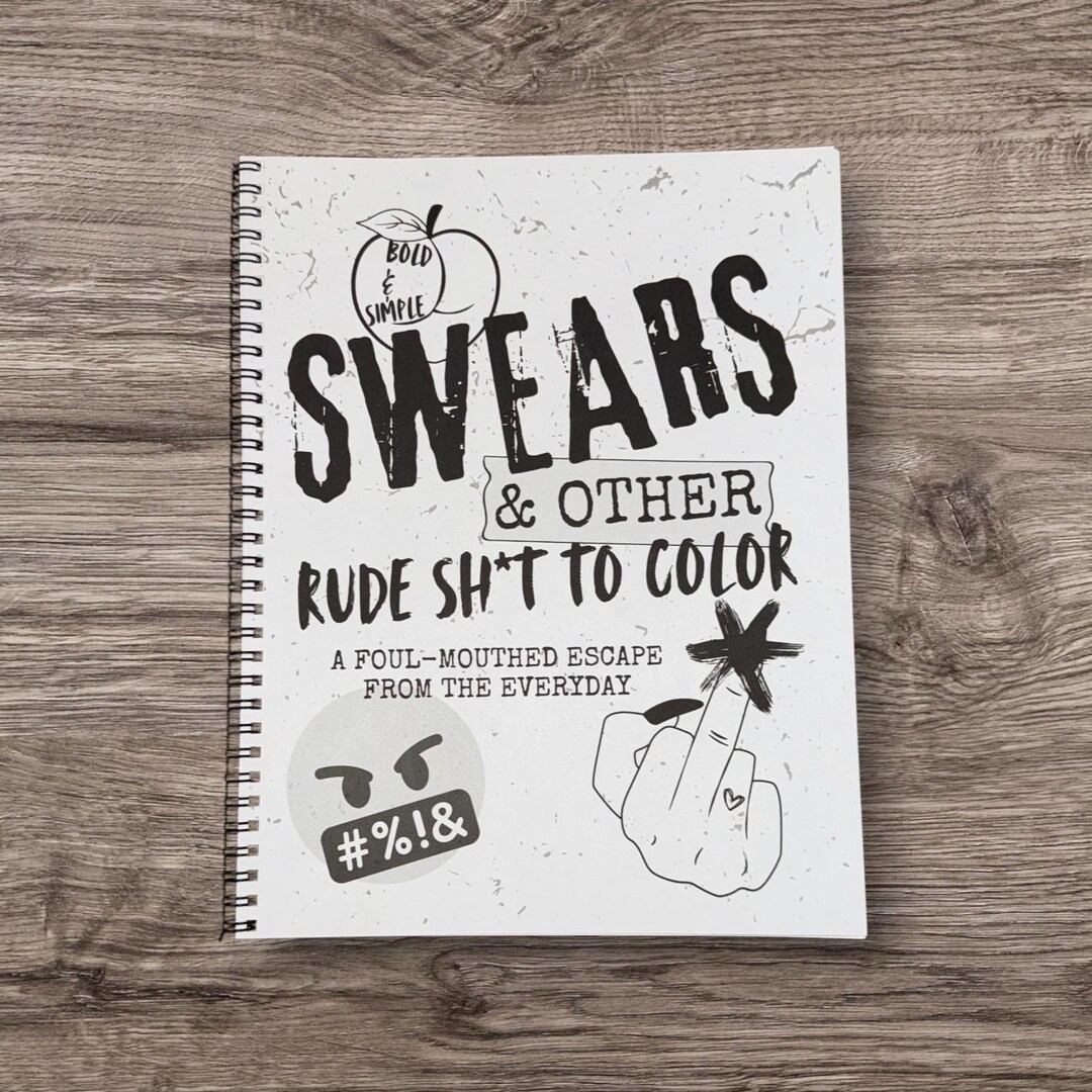 Swears & Other Rude Sh*t to Color - Adult Coloring Book - Etsy