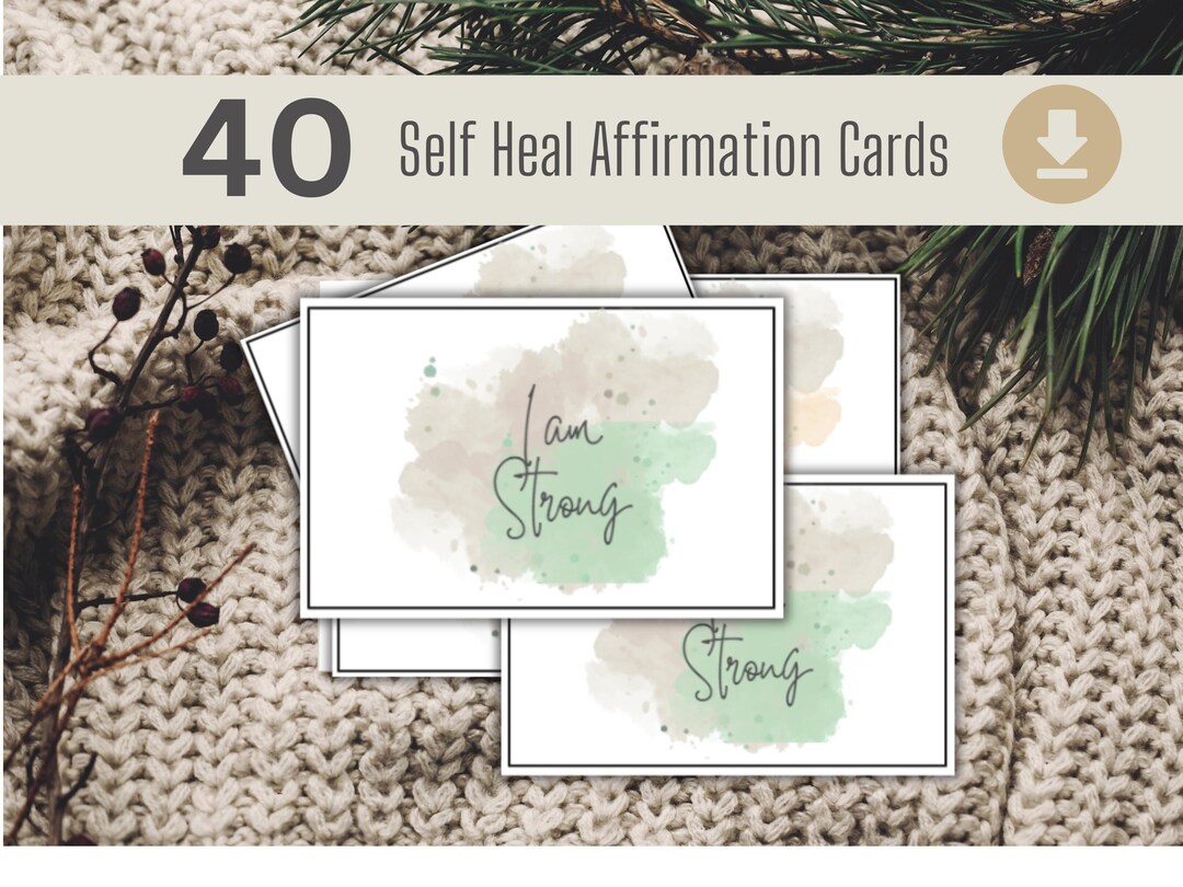 40 Self Heal Affirmation Cards, Printable Cards, Encouragement Cards ...