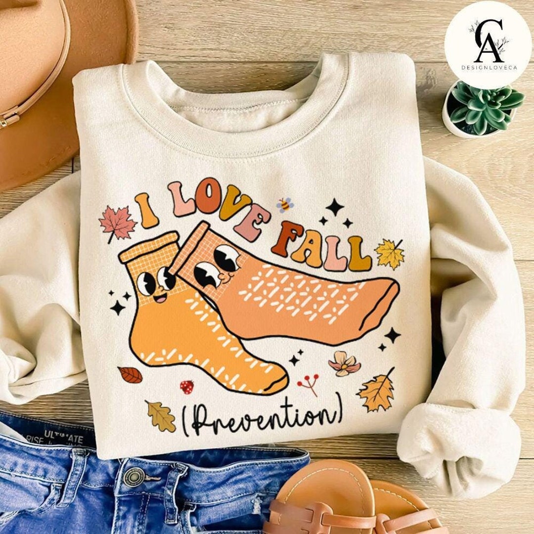 I Love Fall Prevention Shirt, Fall Thanksgiving Nurse Sweatshirt ...