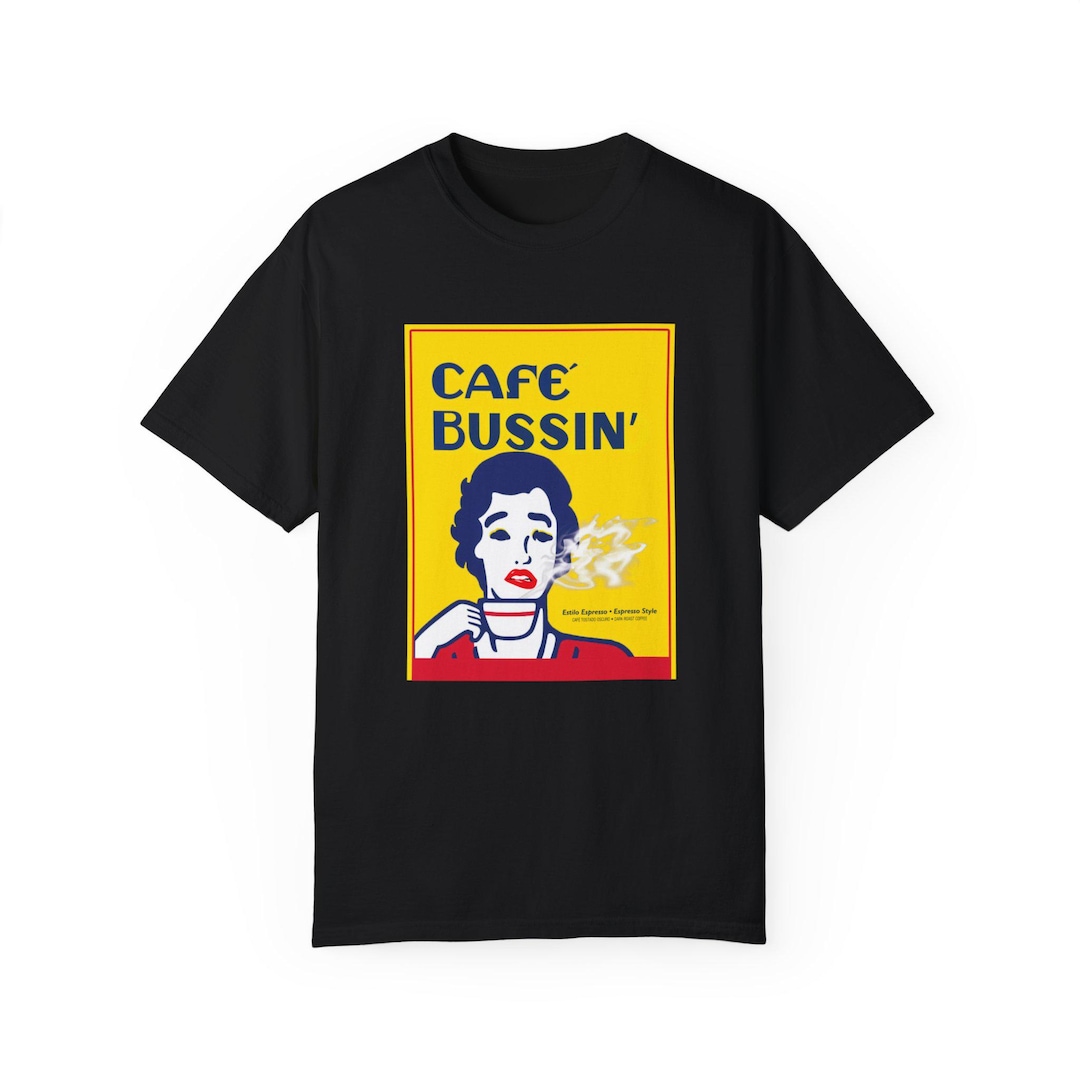 Cafe Bustelo, Spanish Coffee, Coffee, Tshirt, Coffee Lover Shirt, Retro ...