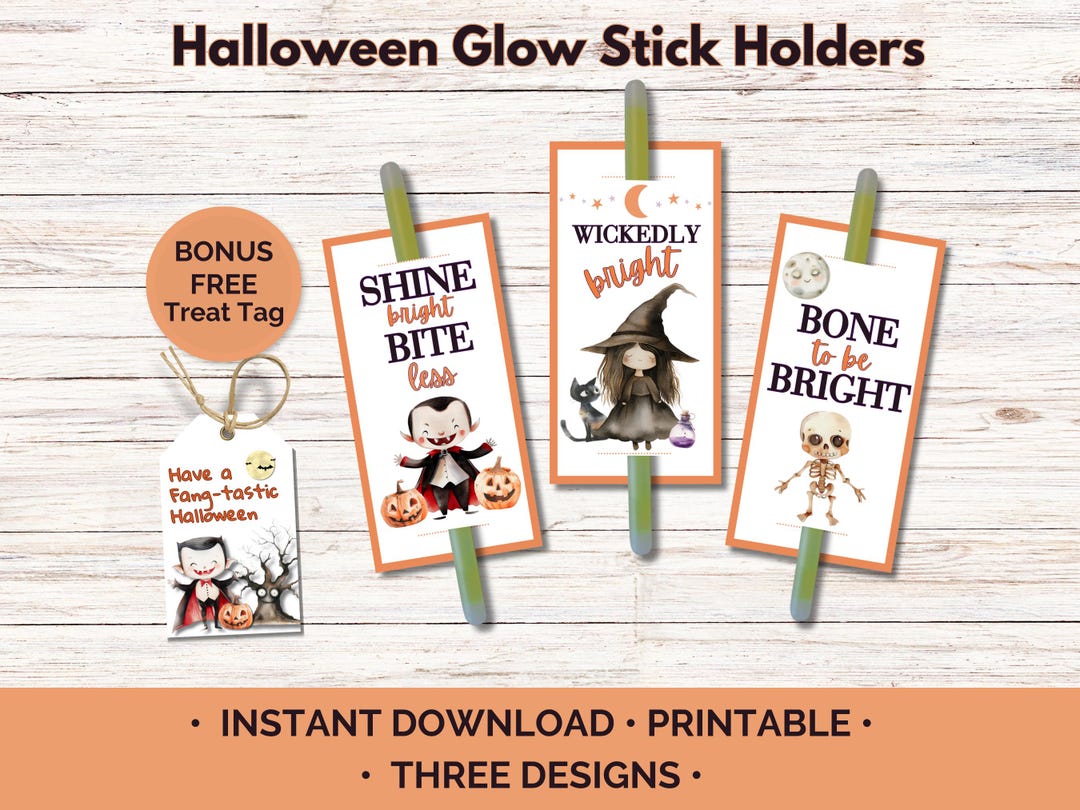 Printable Halloween Glow Stick Holders With Treat Tags: 3 Designs, Cute ...