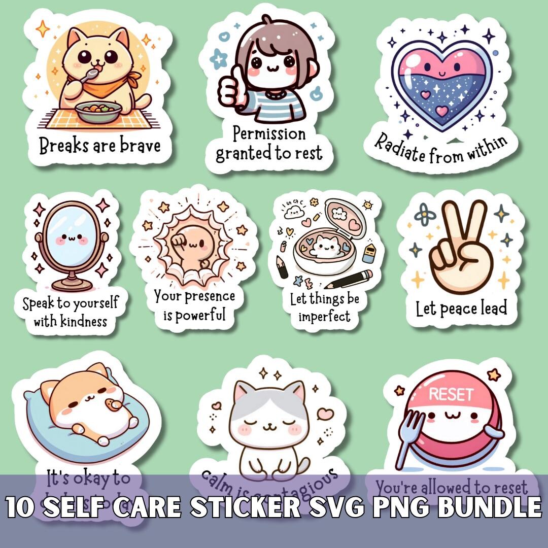 Kawaii Self Care Stickers SVG PNG Bundle, Goodnotes Stickers, Self Love ...