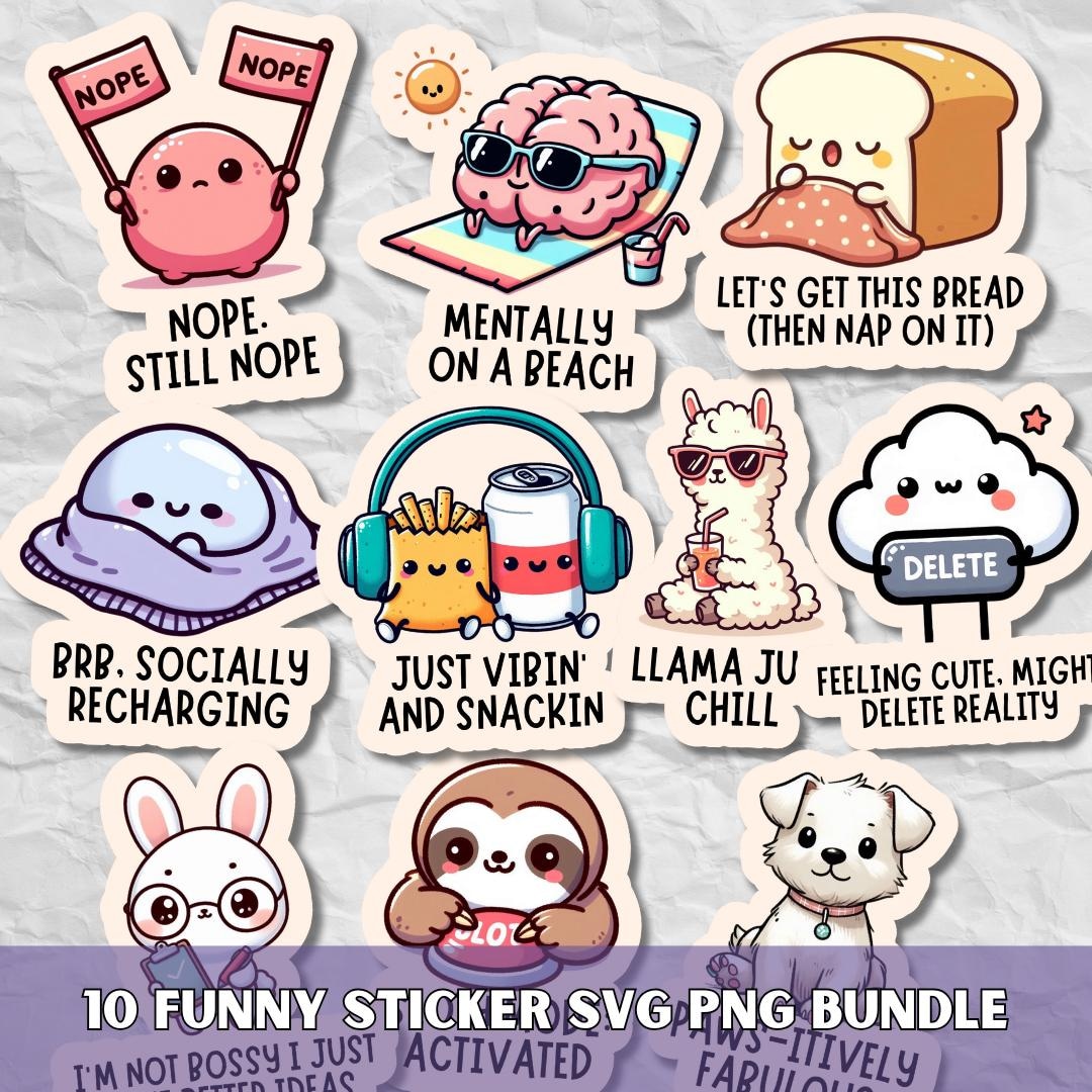 Kawaii Sarcastic Sticker SVG PNG Bundle, Funny Adult Humor Quotes ...