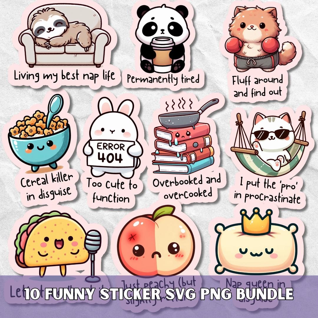 Sarcastic Funny Sticker SVG PNG Bundle, Adult Humor, Cute Printable ...
