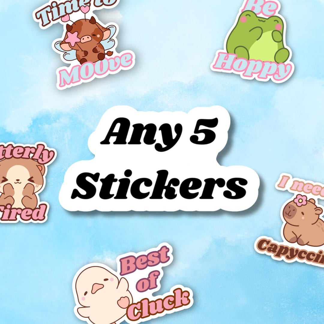 Any 5 Sticker Types, Sticker Bundle, Funny Sticker for Laptops, Water ...