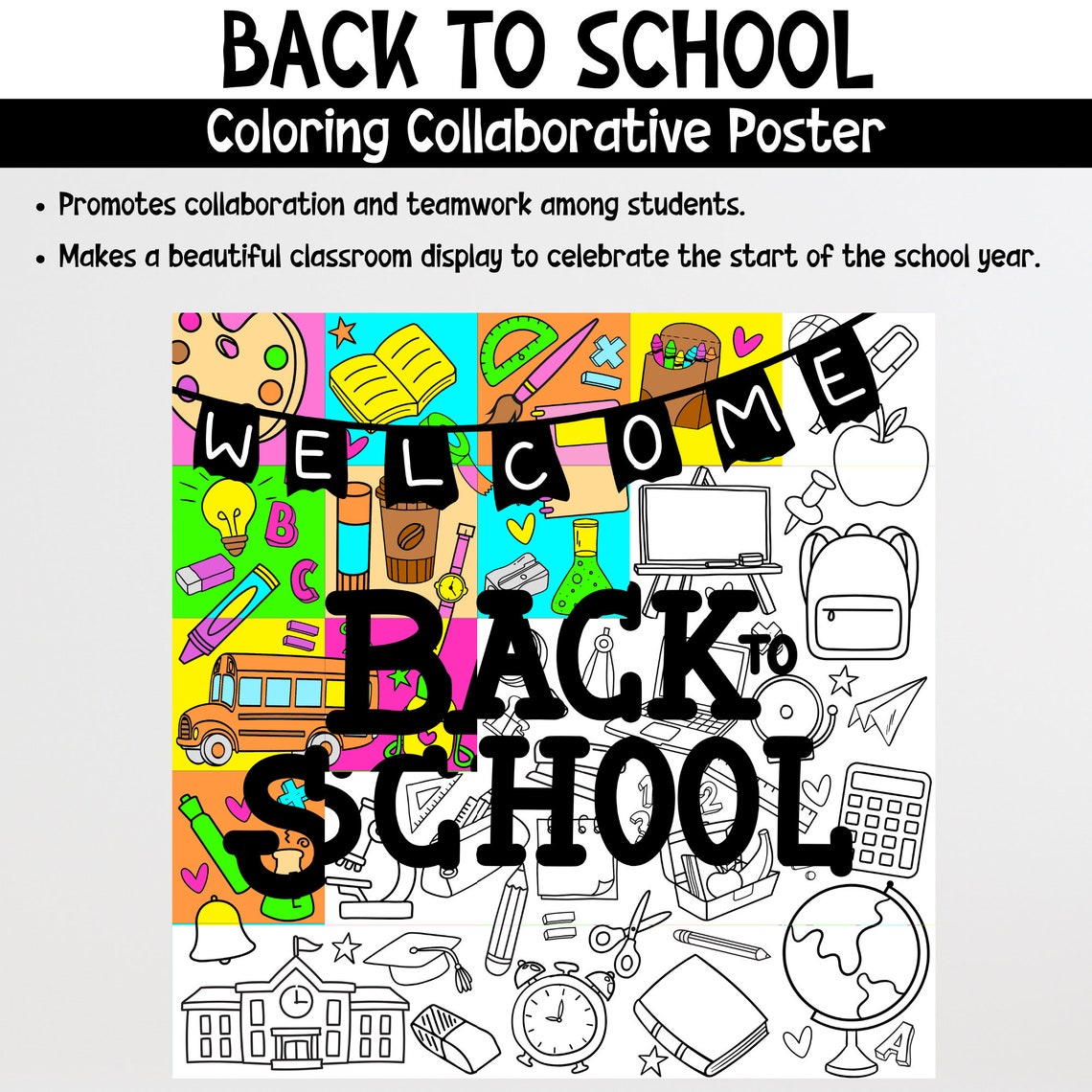 Welcome Back to School Coloring Collaborative Poster, Coloring Pages ...