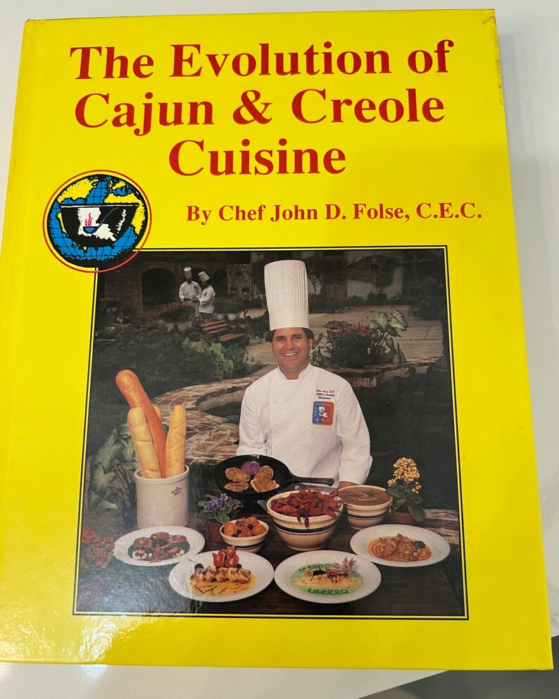 The Evolution of Cajun and Creole Cuisine Chef John D Folse 1991 - Etsy