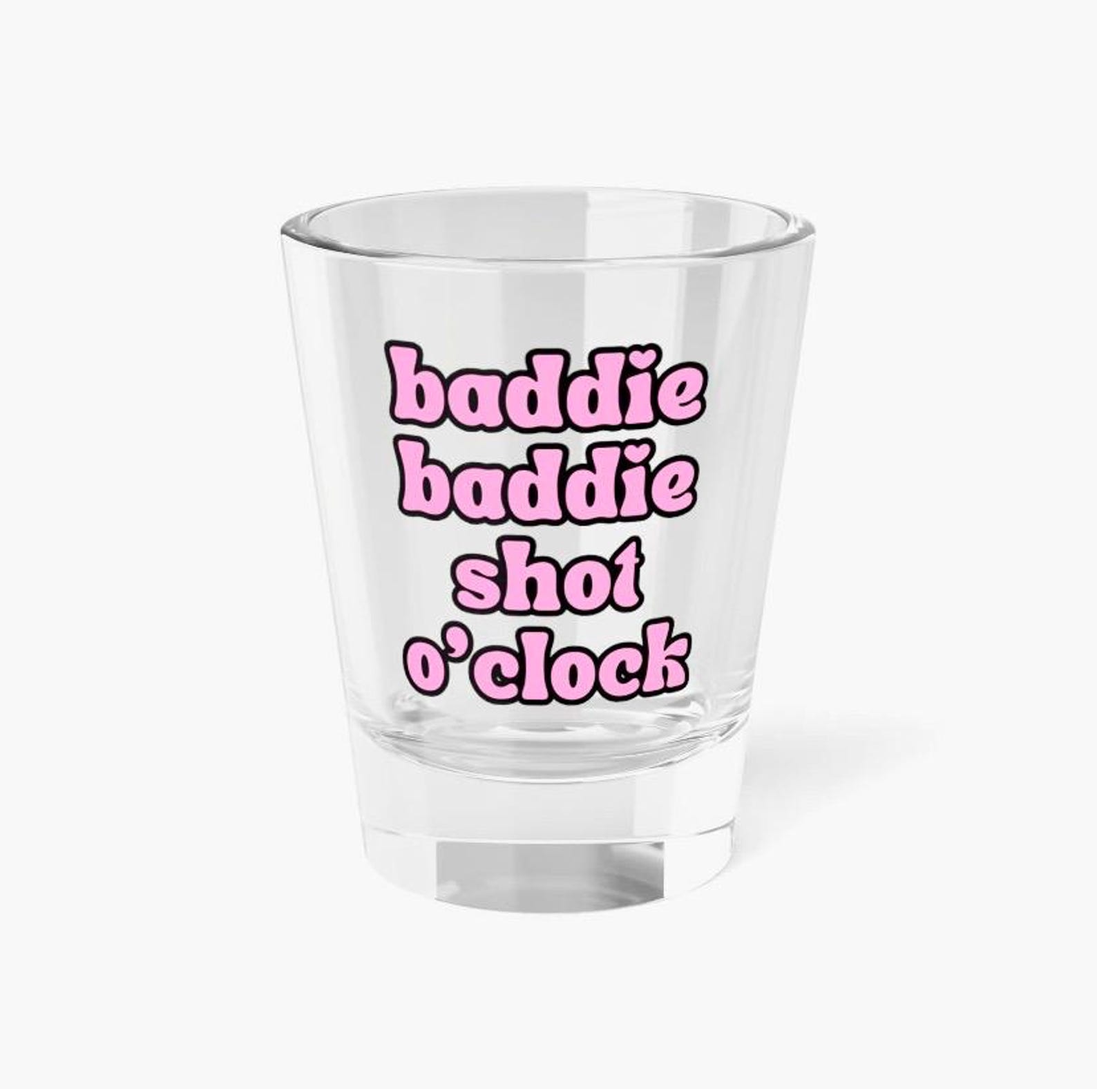 Baddie Baddie Shot O’clock Shot Glass – Light Pink & Black Statement ...