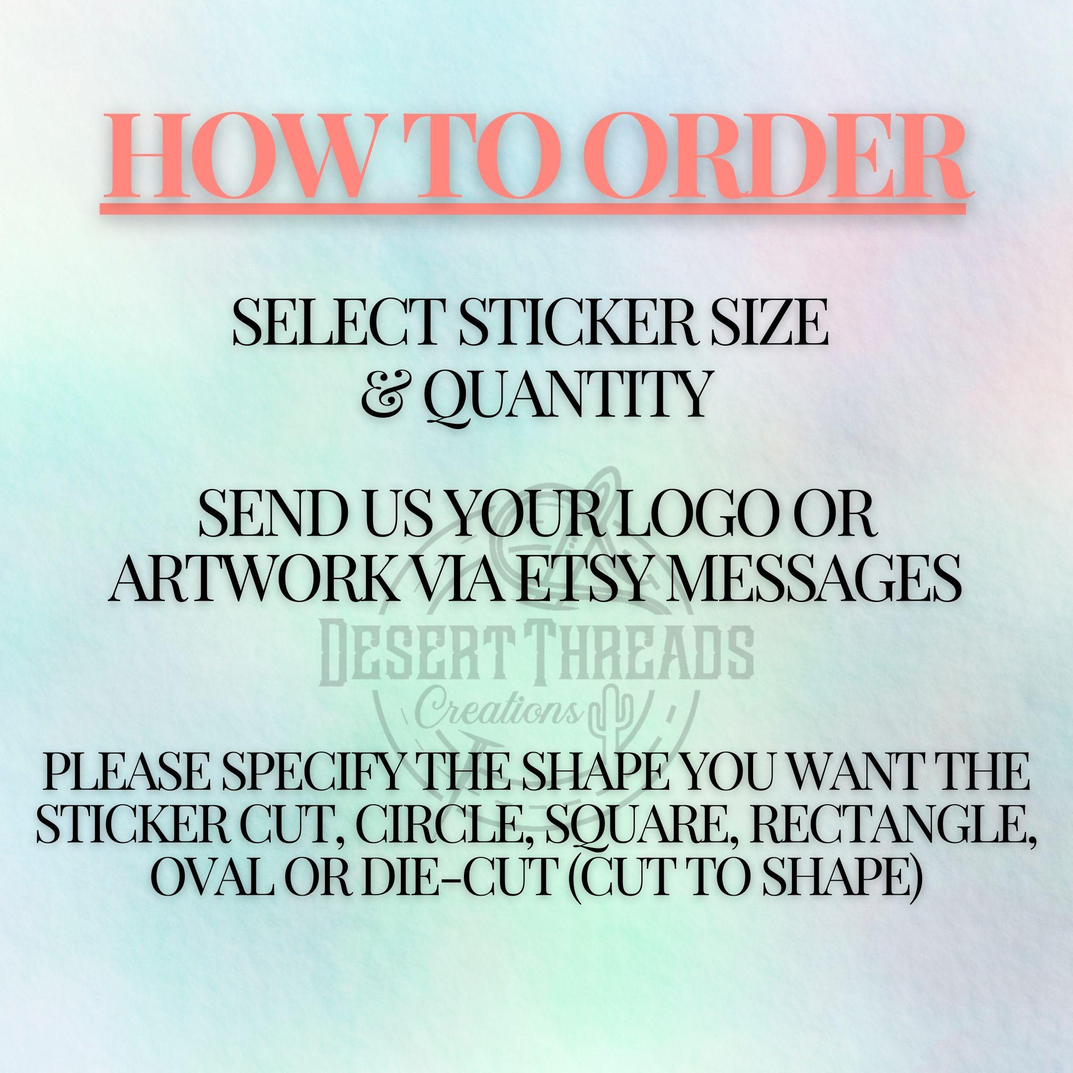 White Vinyl Stickers From Your Design, LOW Minimum Order Quantity ...