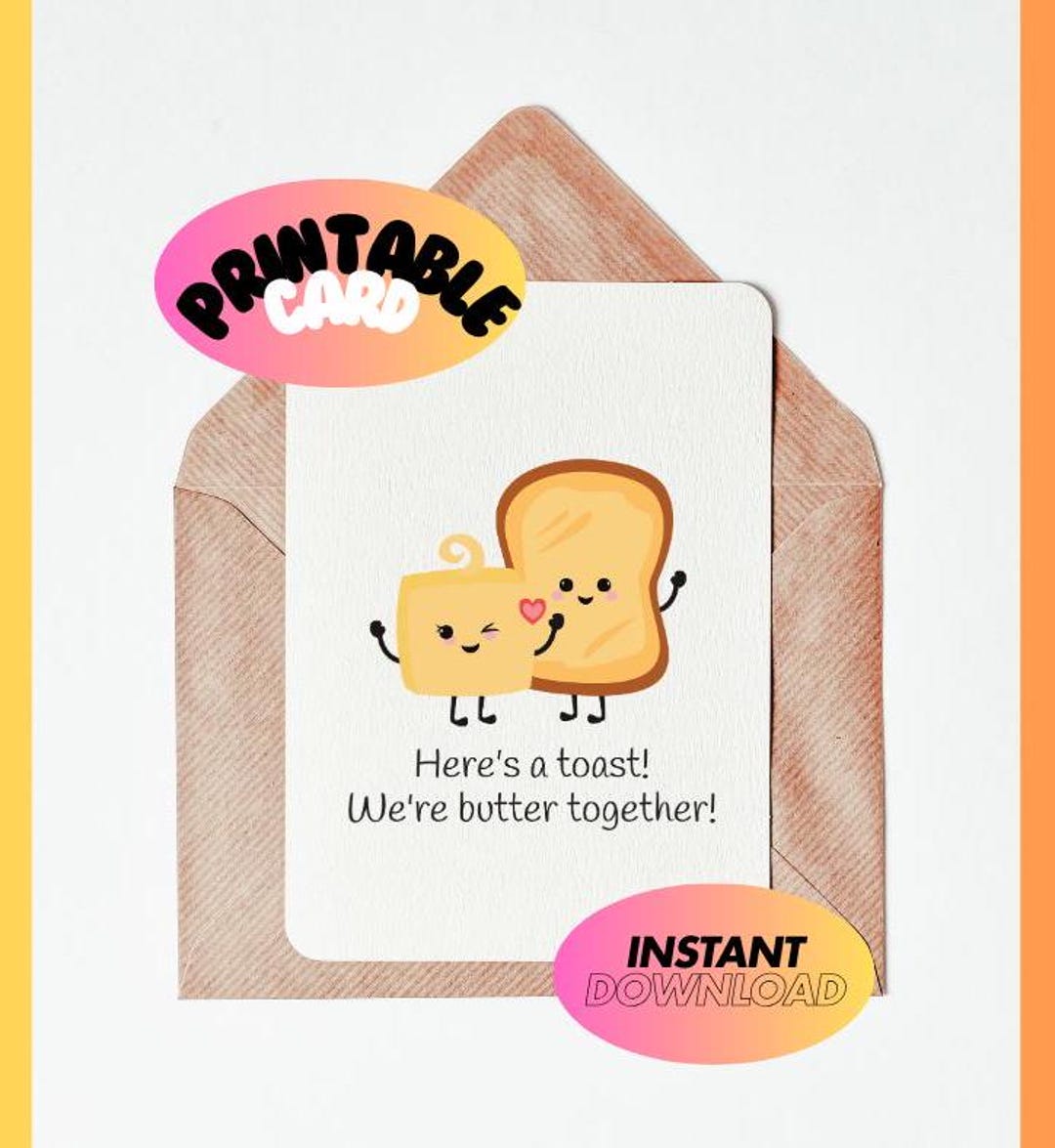 Butter Better Together Funny Anniversary Monthsary Card, Printable ...