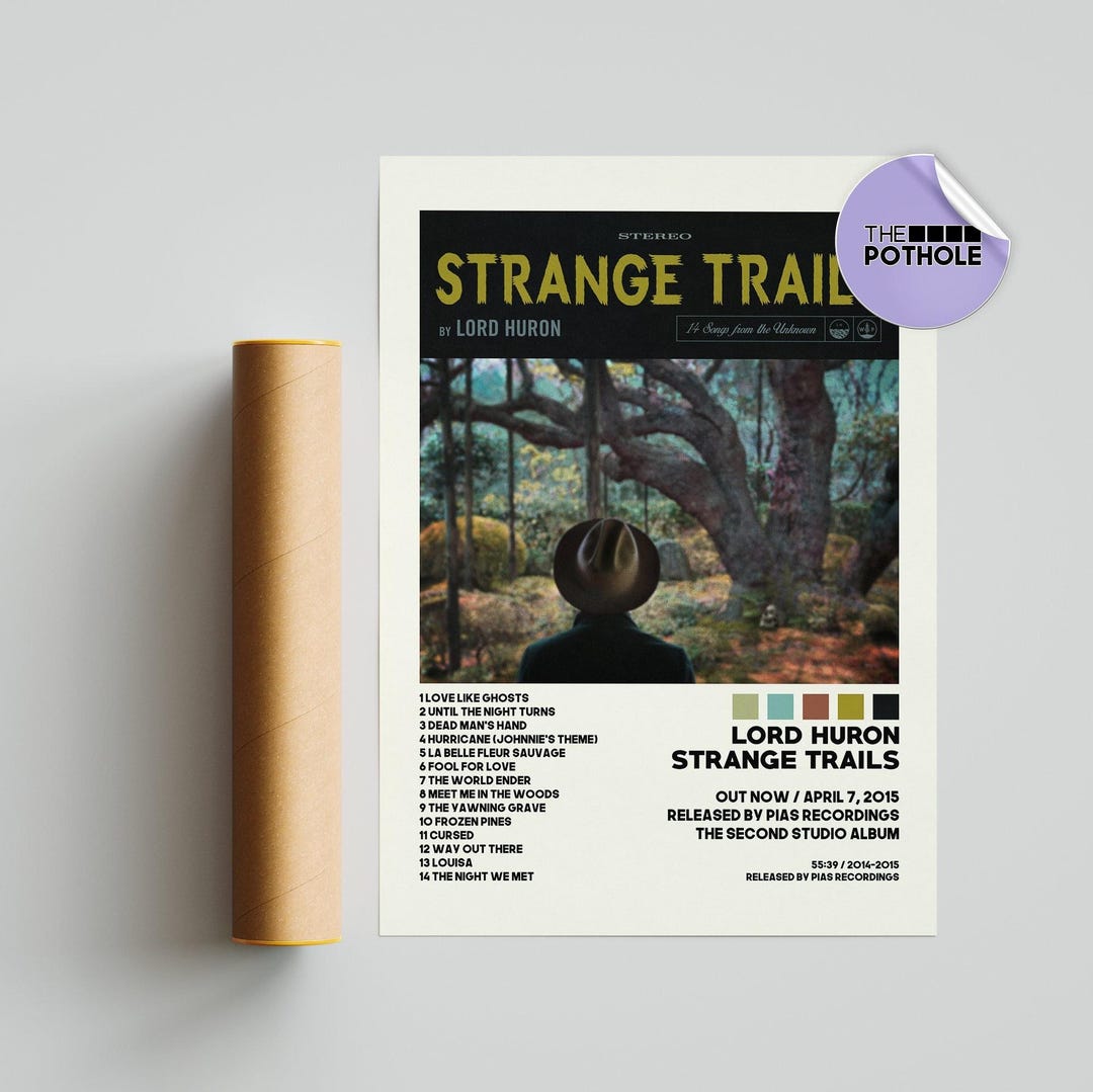 Lord Huron Posters, Strange Trails Poster, Lord Huron, Strange Trails ...