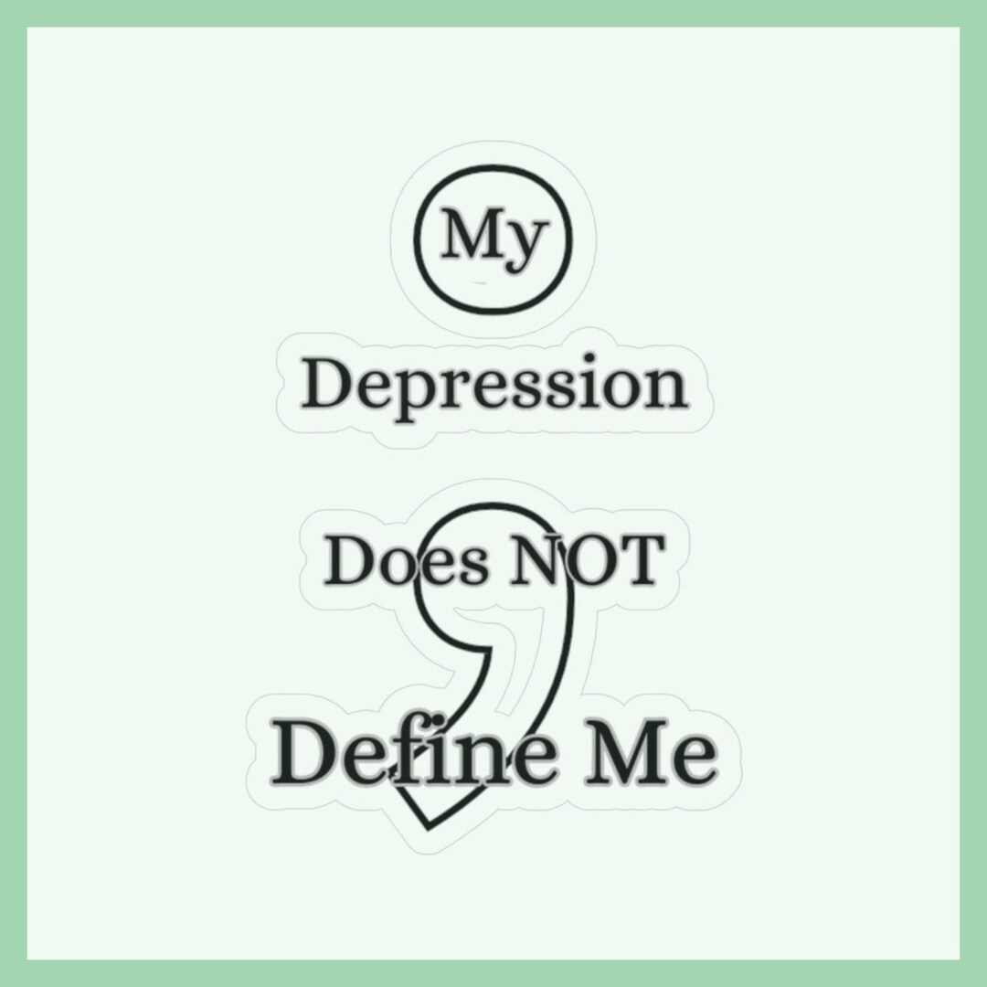 Mental Health Awareness Sticker, My Depression Does Not Define Me, Kiss ...