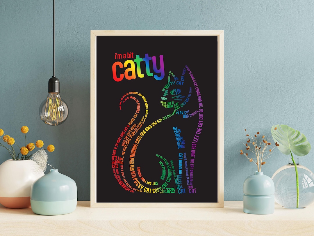 Typographic Cat Themed Poster Design (UNFRAMED) Created Using Well ...