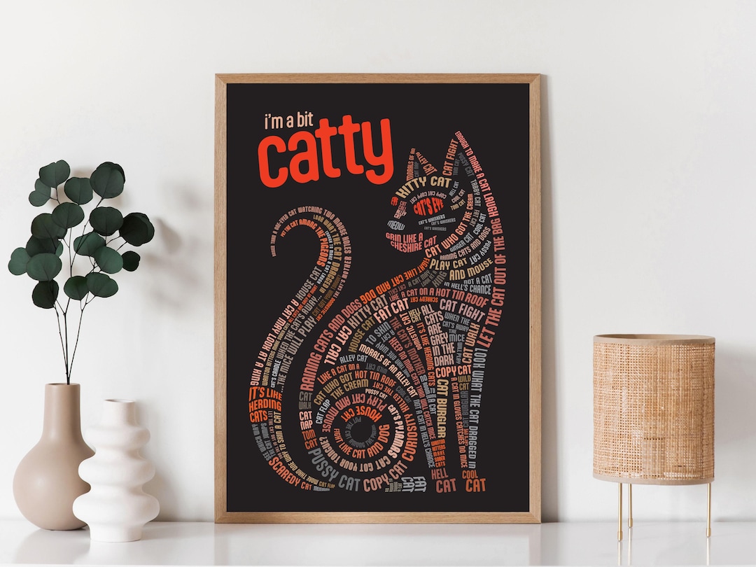 Typographic Cat Themed Poster Design (UNFRAMED) Created Using Well ...